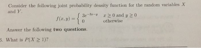 Solved Consider the following joint probability density | Chegg.com