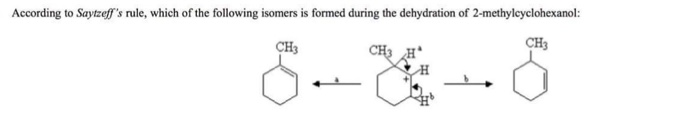 Solved According to Saytzeff's rule, which of the following | Chegg.com