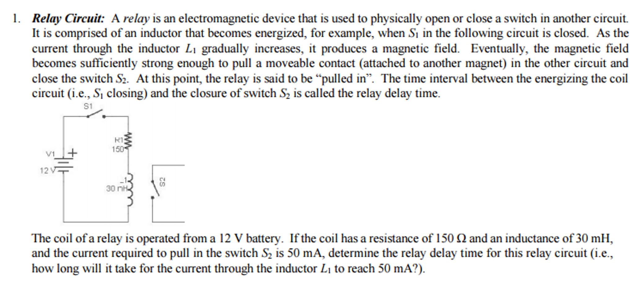 Solved Relay Circuit: A relay is an electromagnetic device | Chegg.com