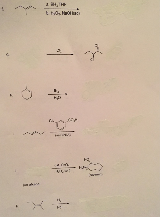 Solved a BH3 THF b. H202 NaOH(aq) Cl Cl2 Cl Br2 H20 h. Cl | Chegg.com