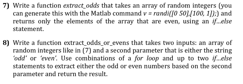 Solved 7 Write A Function Extractodds That Takes An Array 3667