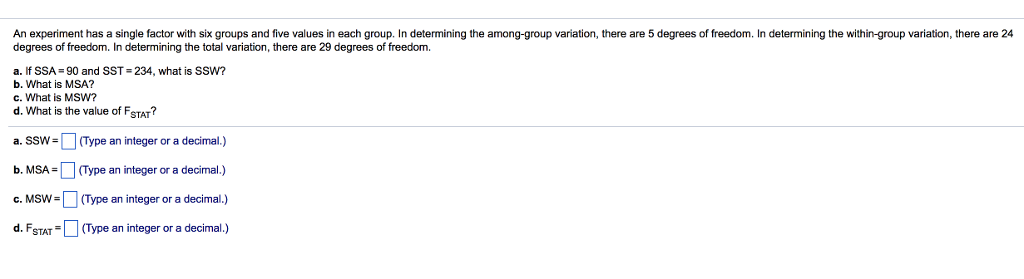 Solved An experiment has a single factor with six groups and | Chegg.com