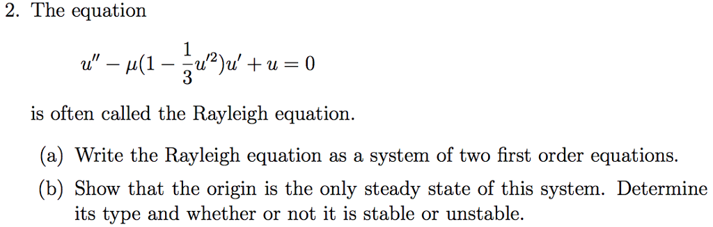 Solved 2. The equation is often called the Rayleigh | Chegg.com