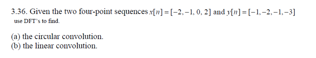 Solved Problem 3.36 - Note that the FFT algorithm MATLAB | Chegg.com