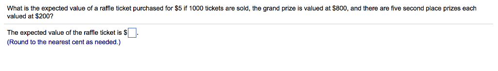 Solved What is the expected value of a raffle ticket | Chegg.com