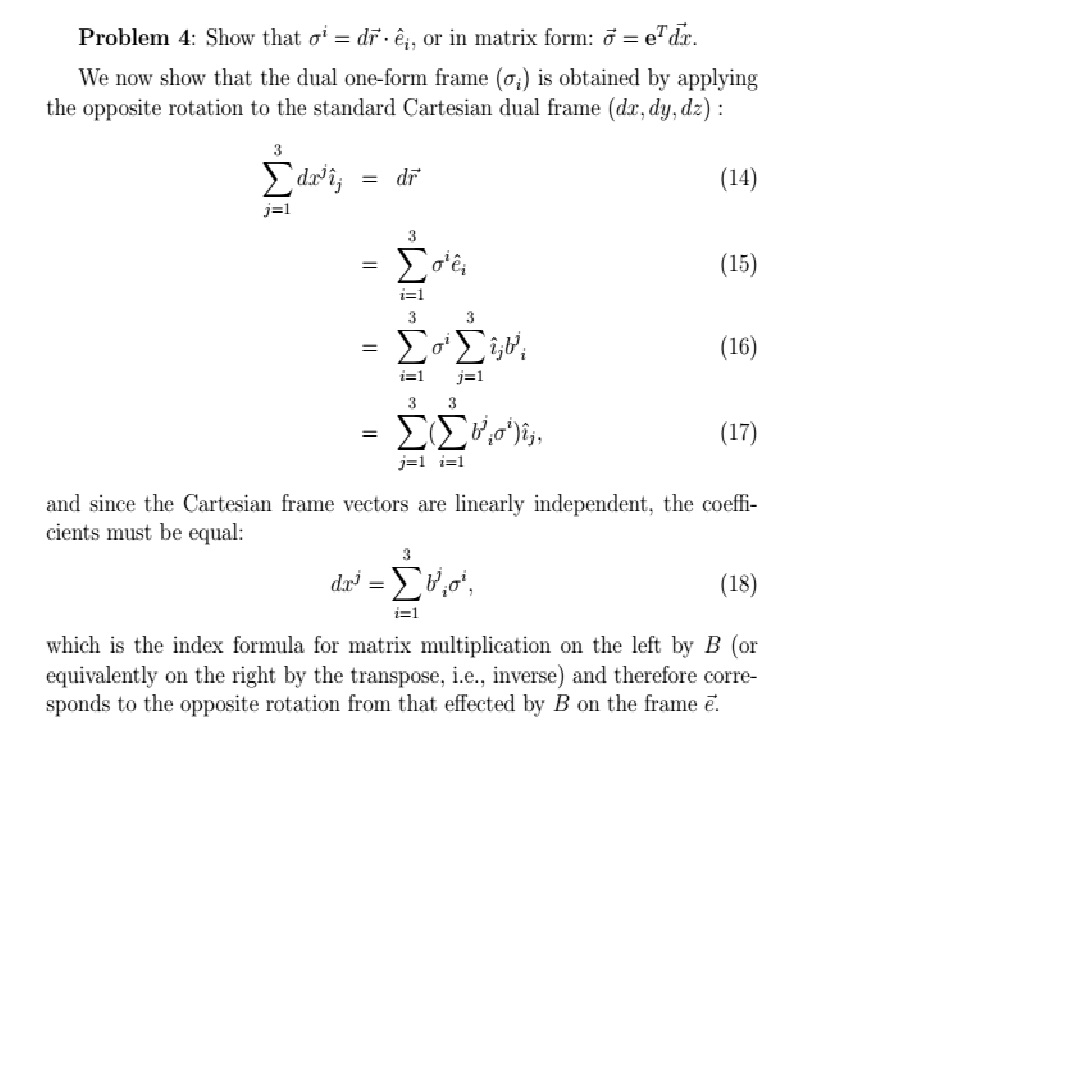 Solved Show that sigma^i = dr e_i, or in matrix form: sigma | Chegg.com