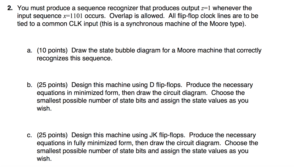 Solved 1. You are given the following state table and state | Chegg.com