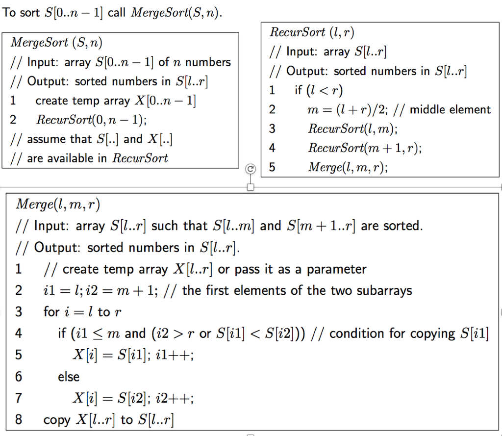 Solved To sort SIO..n 1) call Merge Sort(S, n) RecurSort (l, | Chegg.com