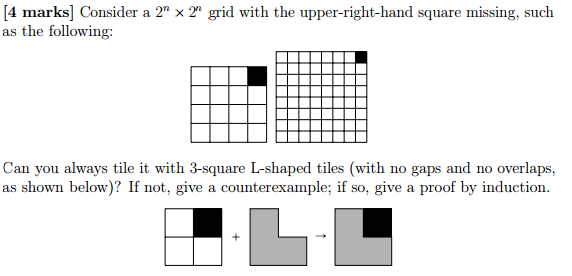 Solved [4 marks] Consider a 2^nx 2^n grid with the | Chegg.com