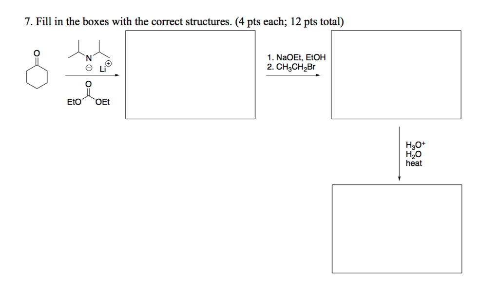 Solved 7. Fill in the boxes with the correct structures. (4 | Chegg.com