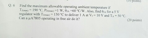 Solved Find the maximum allowable operating ambient | Chegg.com
