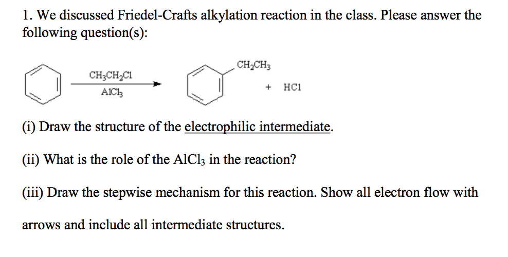 Solved How to perform a Friedel-Crafts Alkylation reaction | Chegg.com