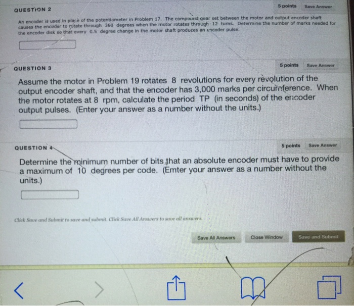Solved 5 points save Answer QUESTION 2 An encoder is used in | Chegg.com