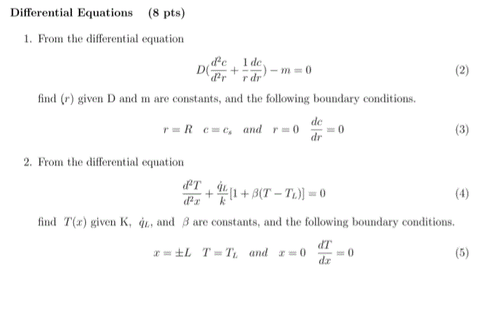 Solved Differential Equations (8 pts) From the differential | Chegg.com