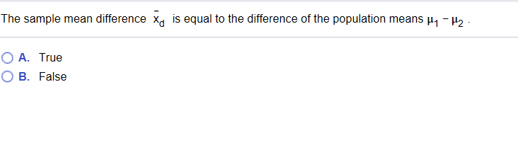 Solved The sample mean difference xd is equal to the | Chegg.com