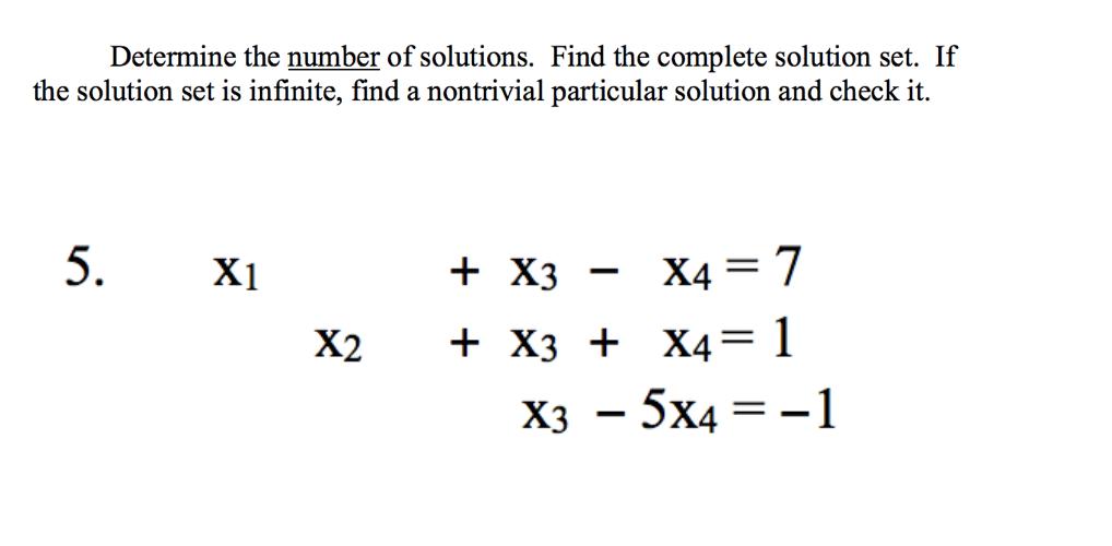 Solved Determine the number of solutions. Find the complete | Chegg.com
