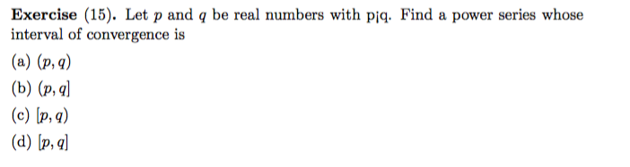 Solved Let p and q be real numbers with pjq. Find a power | Chegg.com