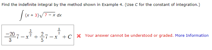 Solved Find the indefinite integral by the method shown in | Chegg.com