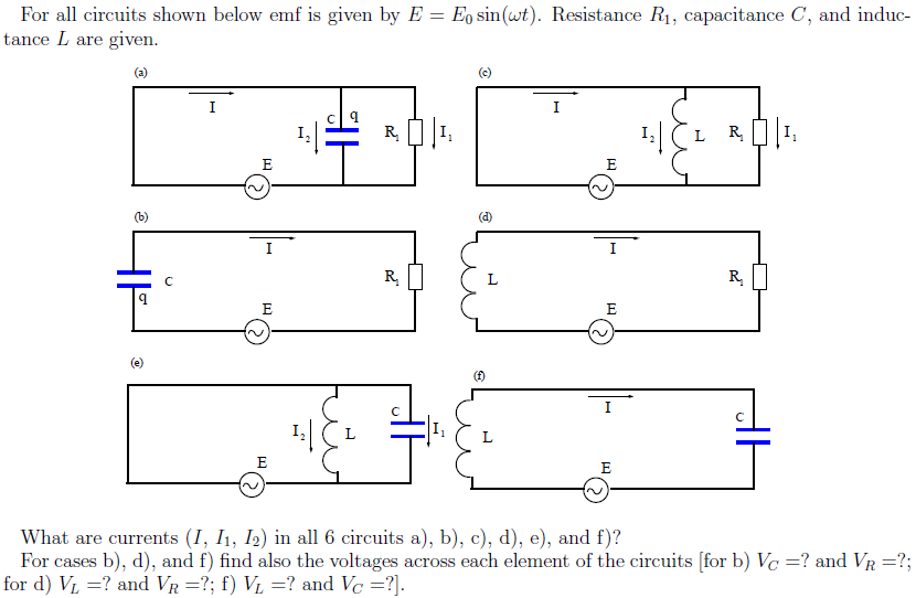 Solved For all circuits shown below emf is given by E = E_0 | Chegg.com