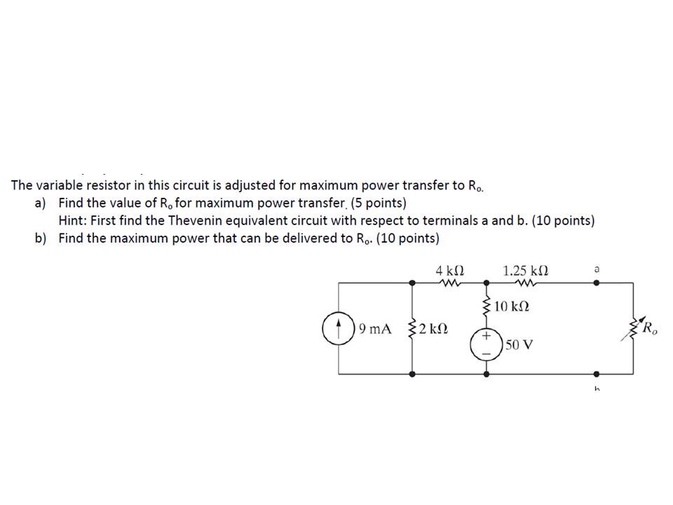 Solved The variable resistor in this circuit is adjusted for | Chegg.com