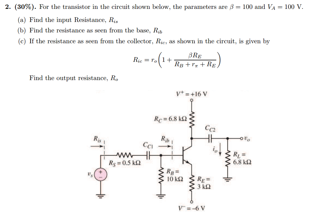 Solved For the transistor in the circuit shown below, the | Chegg.com