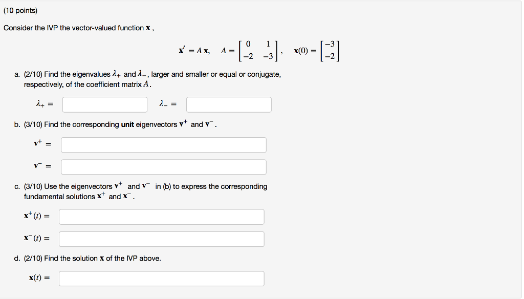 Solved Consider the IVP the vector-valued function x, x' = | Chegg.com