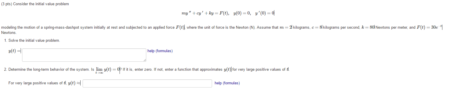 Solved Consider the initial value problem my" + cy'ky = | Chegg.com