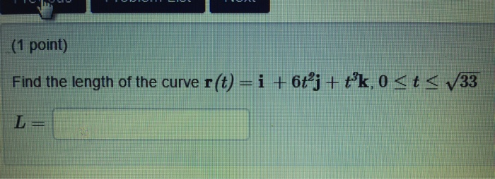 Solved Find the length of the curve r(t) = i + 6t^2 j + t^3 | Chegg.com