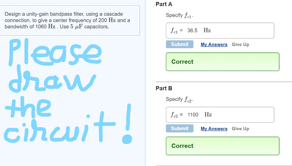 Solved Part A Design a unity-gain bandpass filter, using a | Chegg.com
