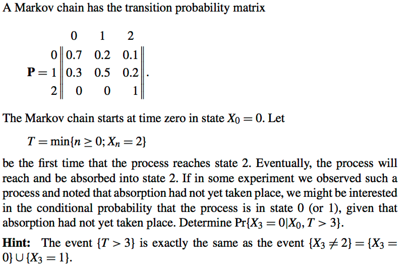 Solved A Markov chain has the transition probability matrix | Chegg.com