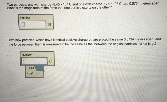 Solved Two particles, one with charge -5.45 x 10^-6 C and | Chegg.com