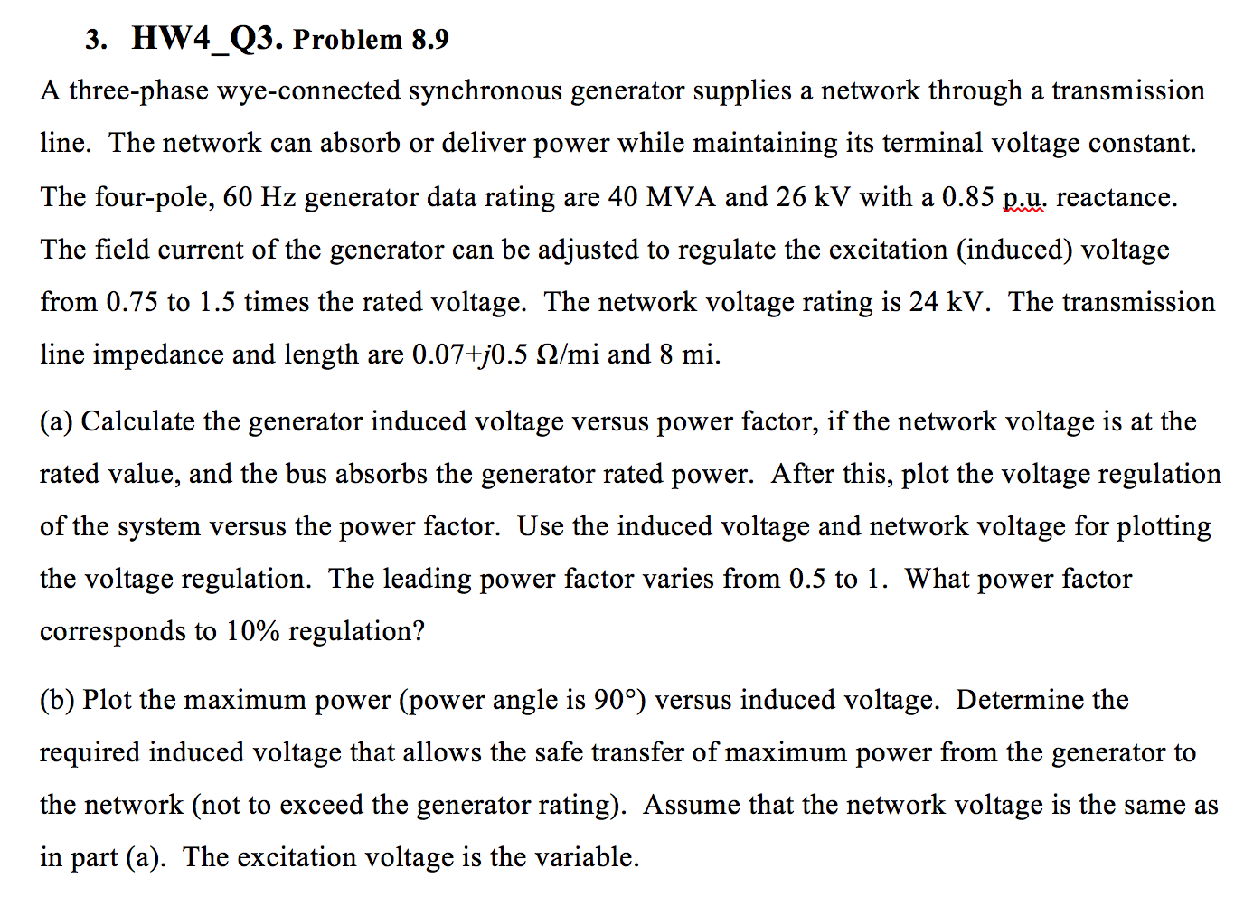 A three-phase wye-connected synchronous generator | Chegg.com