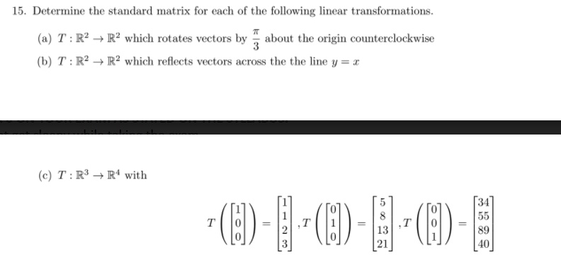 Solved 15. Determine the standard matrix for each of the | Chegg.com