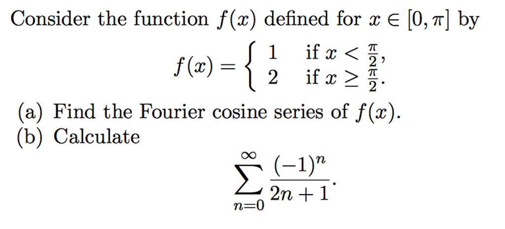 Solved Consider the function f(x) defined for x elementof | Chegg.com