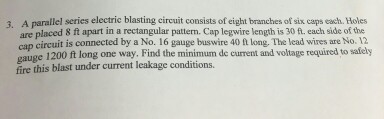 Solved A parallel series electric blasting circuit consists | Chegg.com