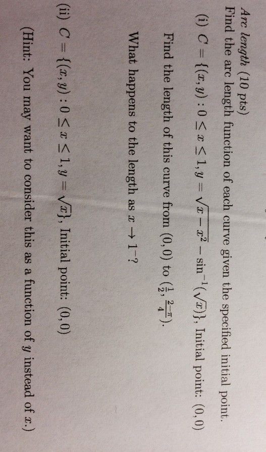 Solved Arc length Find the arc length function of each curve | Chegg.com