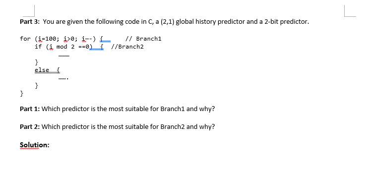 Solved Problem 5 (30 marks) Assume a branch instruction with | Chegg.com
