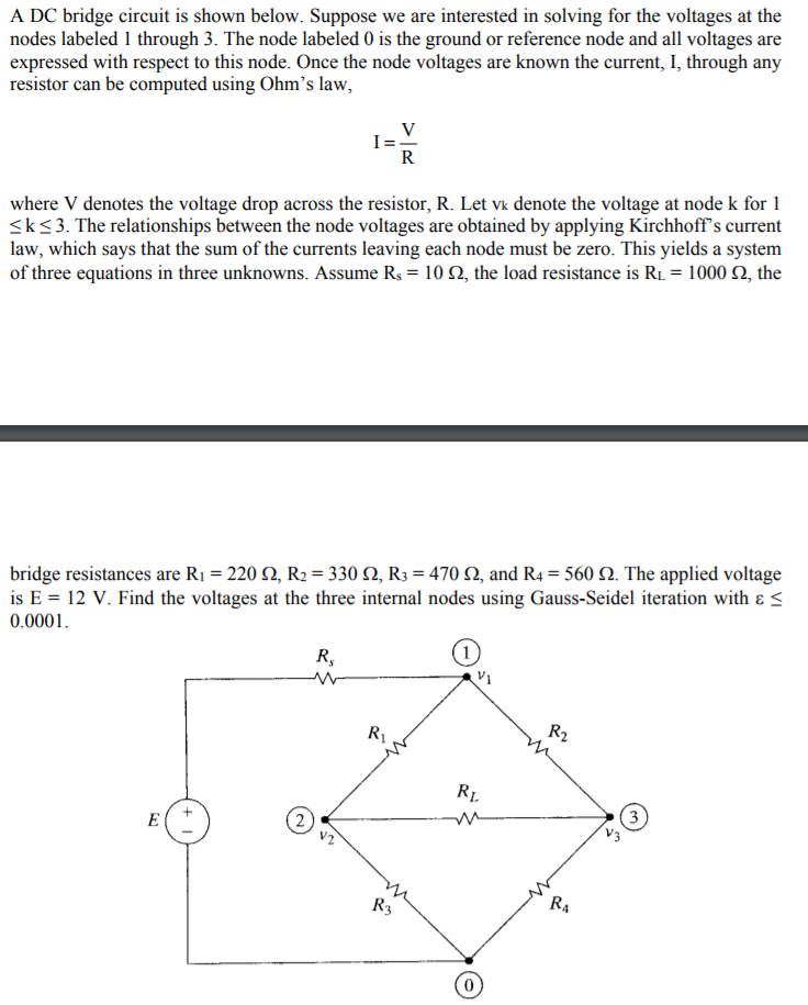 Solved A DC bridge circuit is shown below. Suppose we are | Chegg.com