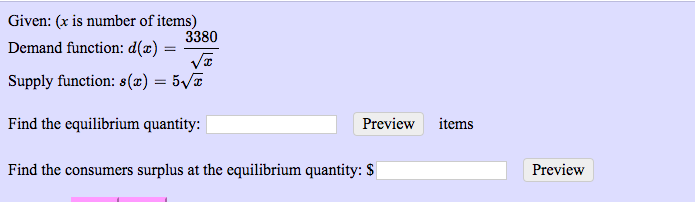 Solved Given: (x is number of items) Demand function: d(x) = | Chegg.com