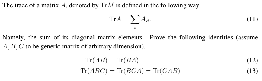 Solved The trace of a matrix A, denoted by TrM is defined in | Chegg.com