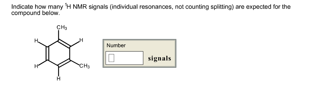 Solved Indicate how many 1H NMR signals (individual | Chegg.com