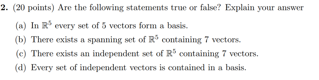 Solved Are the following statements true or false? Explain | Chegg.com