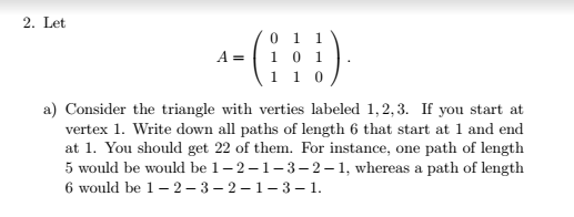 Solved Does part A have to do with the matrix given and how | Chegg.com
