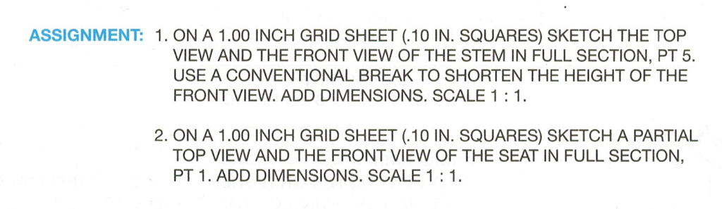 Solved ASSIGNMENT: 1. ON A 1.00 INCH GRID SHEET (.10 IN. | Chegg.com
