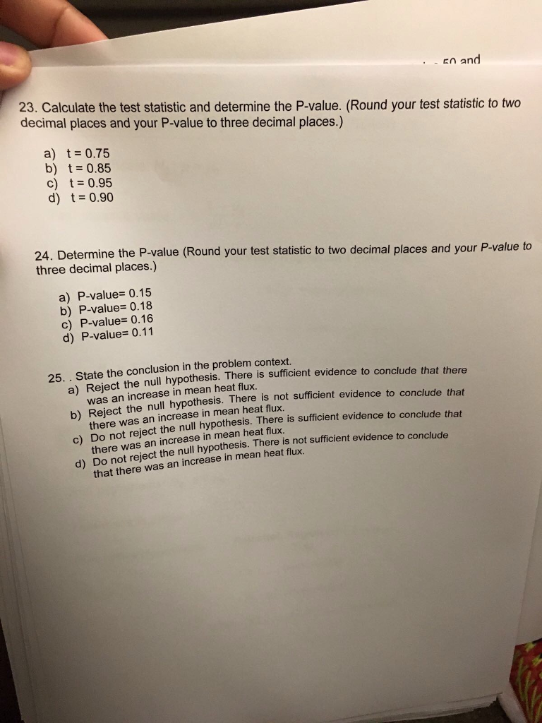 Solved 0 Calculate The Test Statistic And Determine The 2491