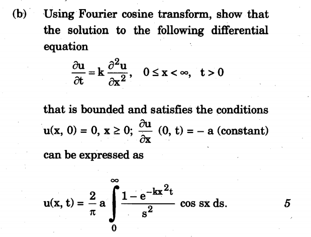Solved (b) Using Fourier cosine transform, show that the | Chegg.com