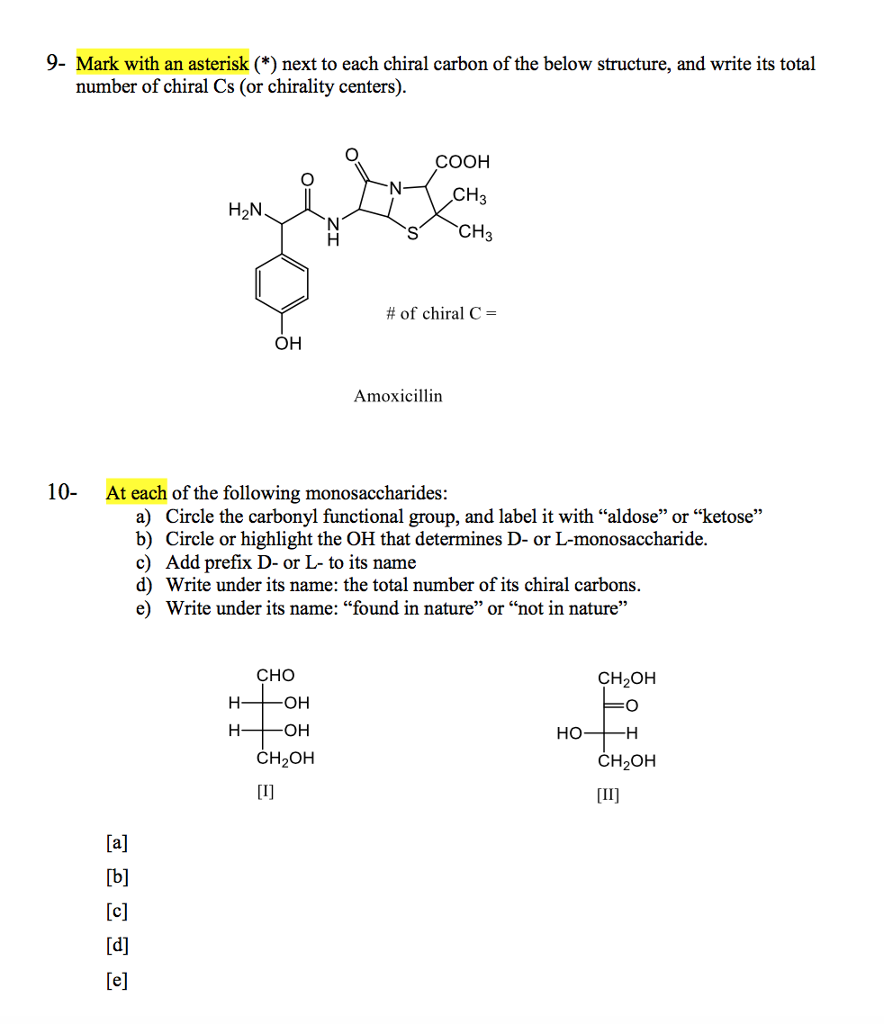 Solved 9- Mark with an asterisk (*) next to each chiral | Chegg.com