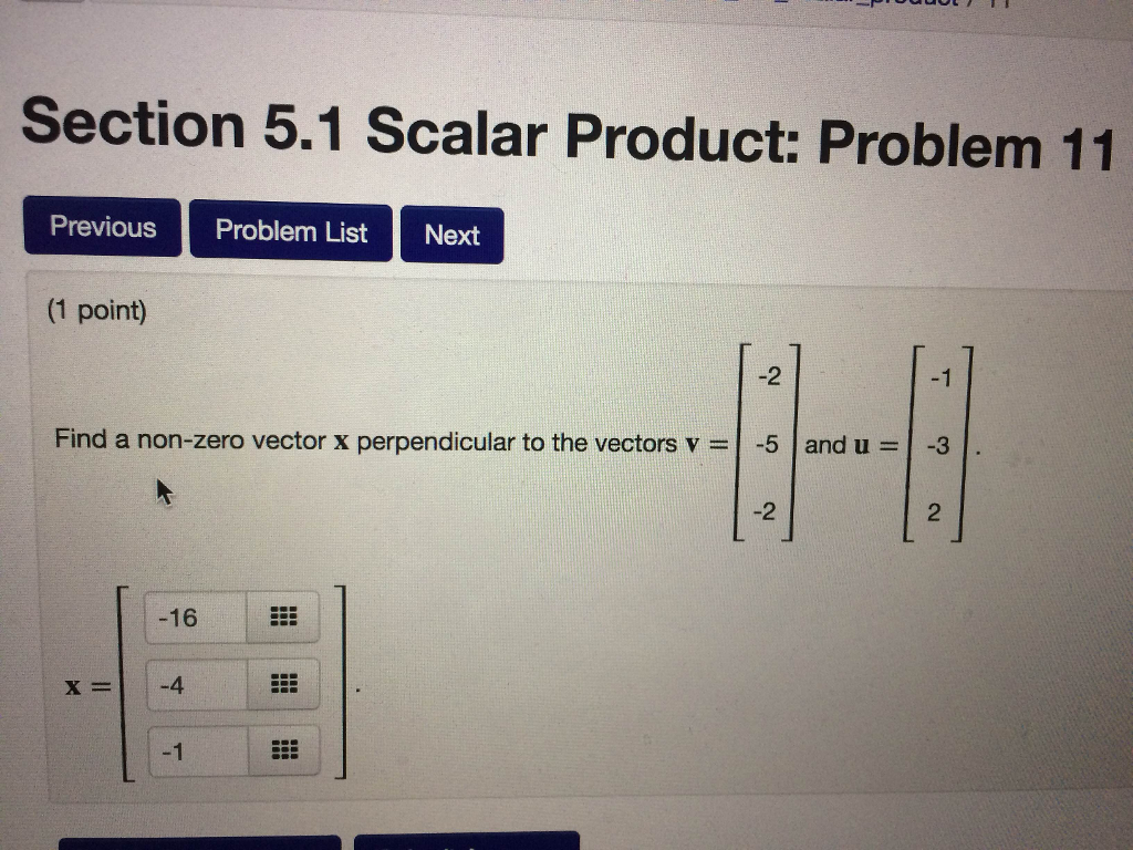 Solved Find a non-zero vector x perpendicular to the vectors | Chegg.com