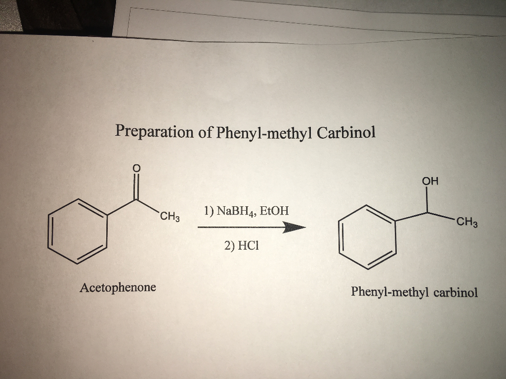 Solved Preparation Of Phenyl methyl Carbinol OH CH 1 NaBH4 Chegg solved-preparation-of-phenyl-methyl-carbinol-oh-ch-1-nabh4-chegg