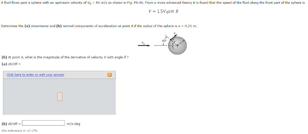 Solved A fluid flows past a sphere with an upstream velocity | Chegg.com